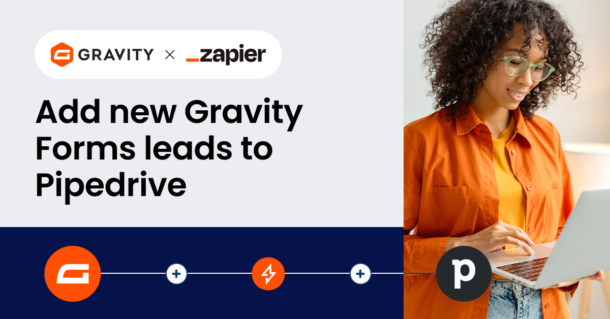 WordPress Pipedrive integration: Get started with Gravity Forms and Zapier