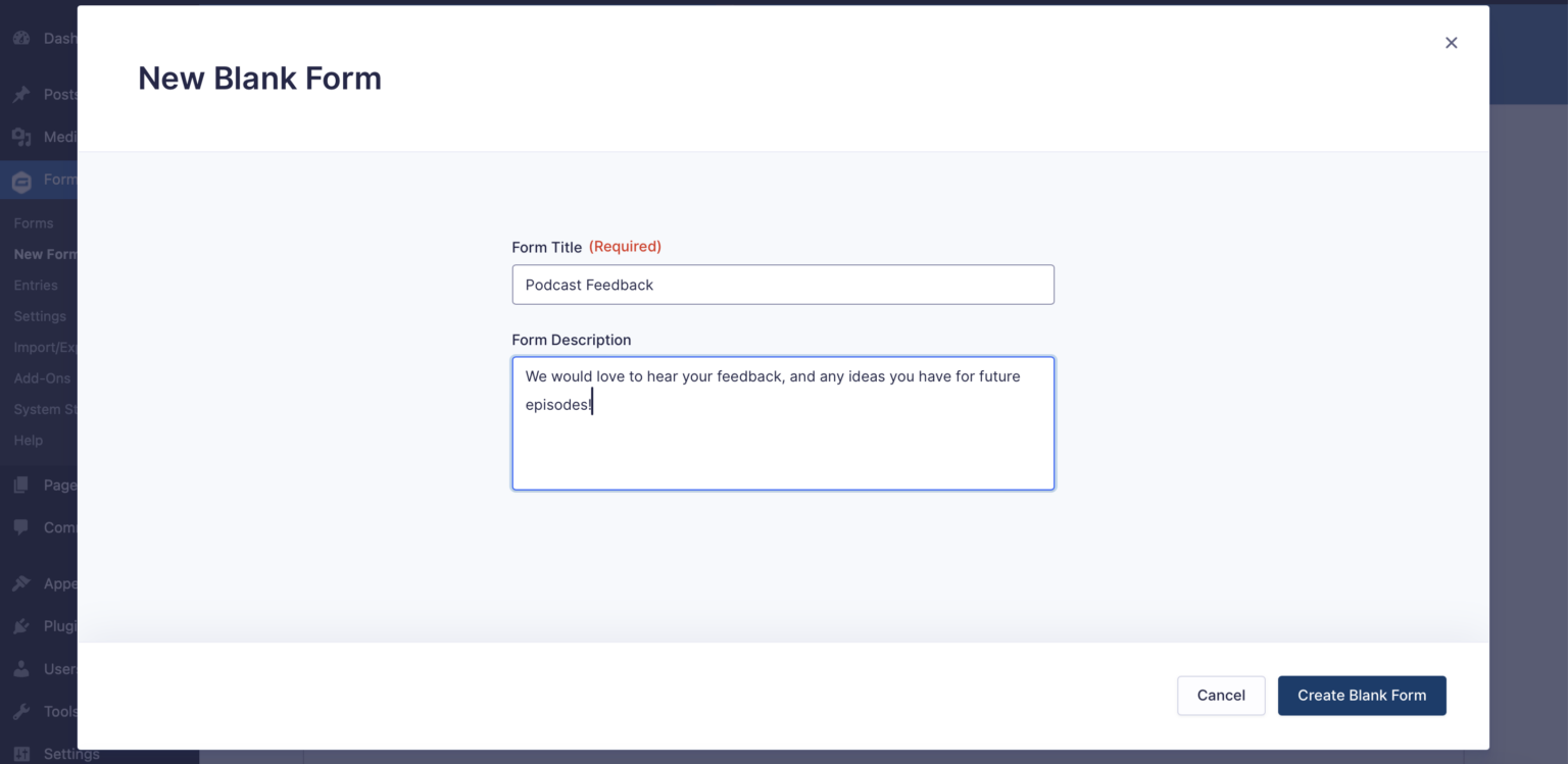 Host a Successful Podcast With WordPress and Gravity Forms
