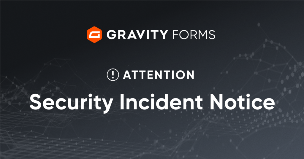 SECURITY INCIDENT NOTICE