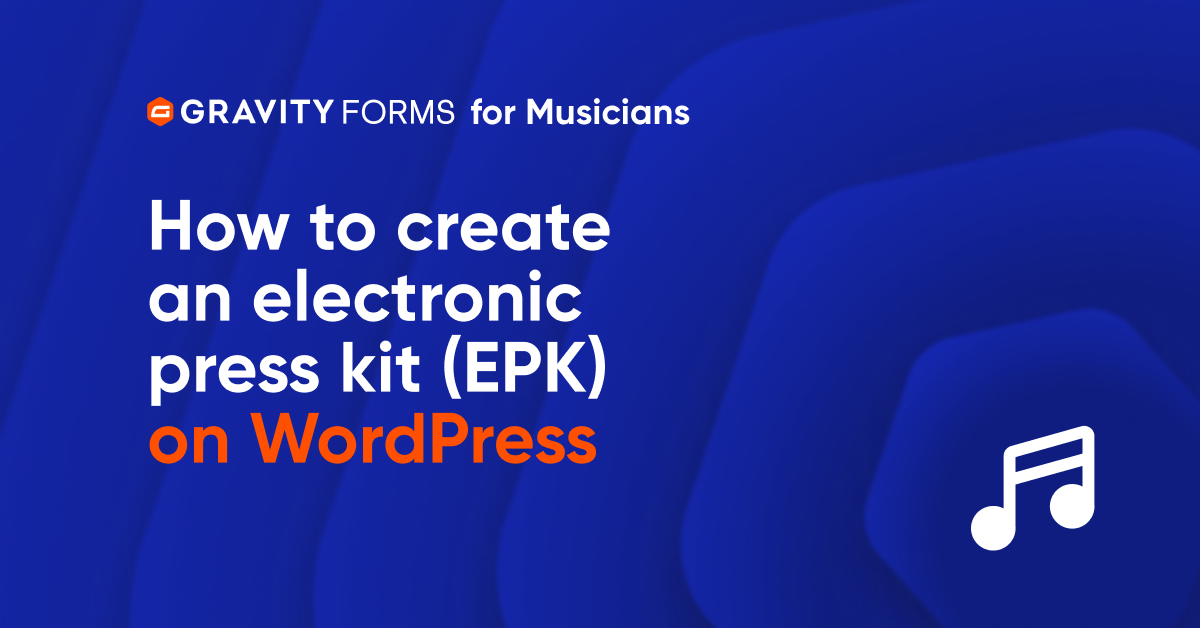 How to create an electronic press kit (EPK) request form on WordPress ...