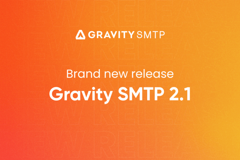 Brand new release: Gravity SMTP 2.1 - Gravity Forms