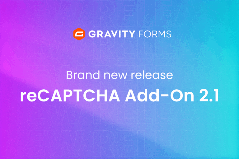 Brand new release: reCAPTCHA Add-On 2.1 - Gravity Forms
