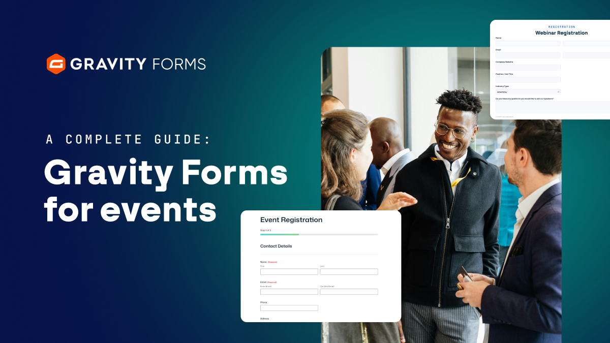 Gravity Forms for event management: A complete guide - Gravity Forms